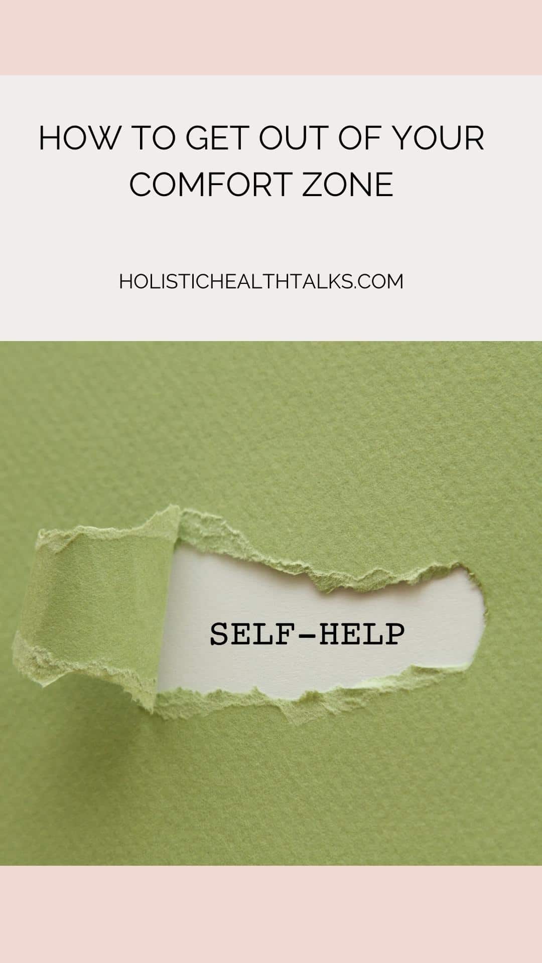 How to Get Out of Your Comfort Zone and Change Your Life - Holistic ...